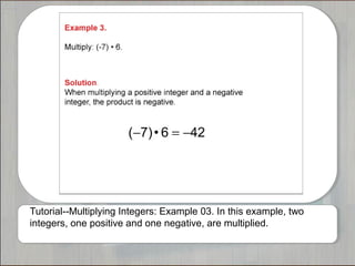Tutorials--Multiplying Integers | PPT
