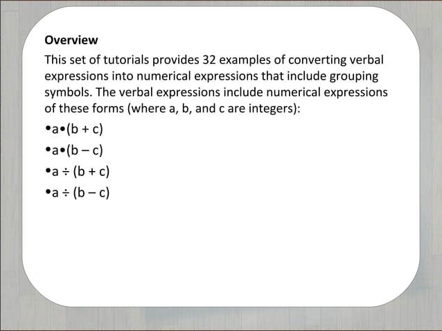 Tutorials--The Language of Math--Numerical Expressions--Grouping Symbols | PPT | Free Download