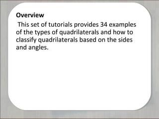 Tutorials--Quadrilateral Classification | PPT | Geography | Science