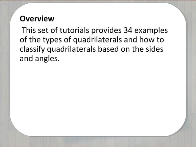 Tutorials--Quadrilateral Classification | PPT