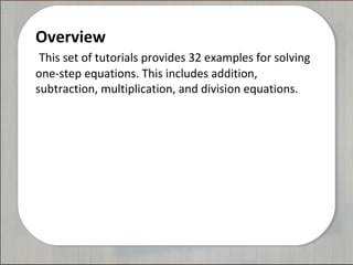 Tutorials--Solving One-Step Equations | PPT