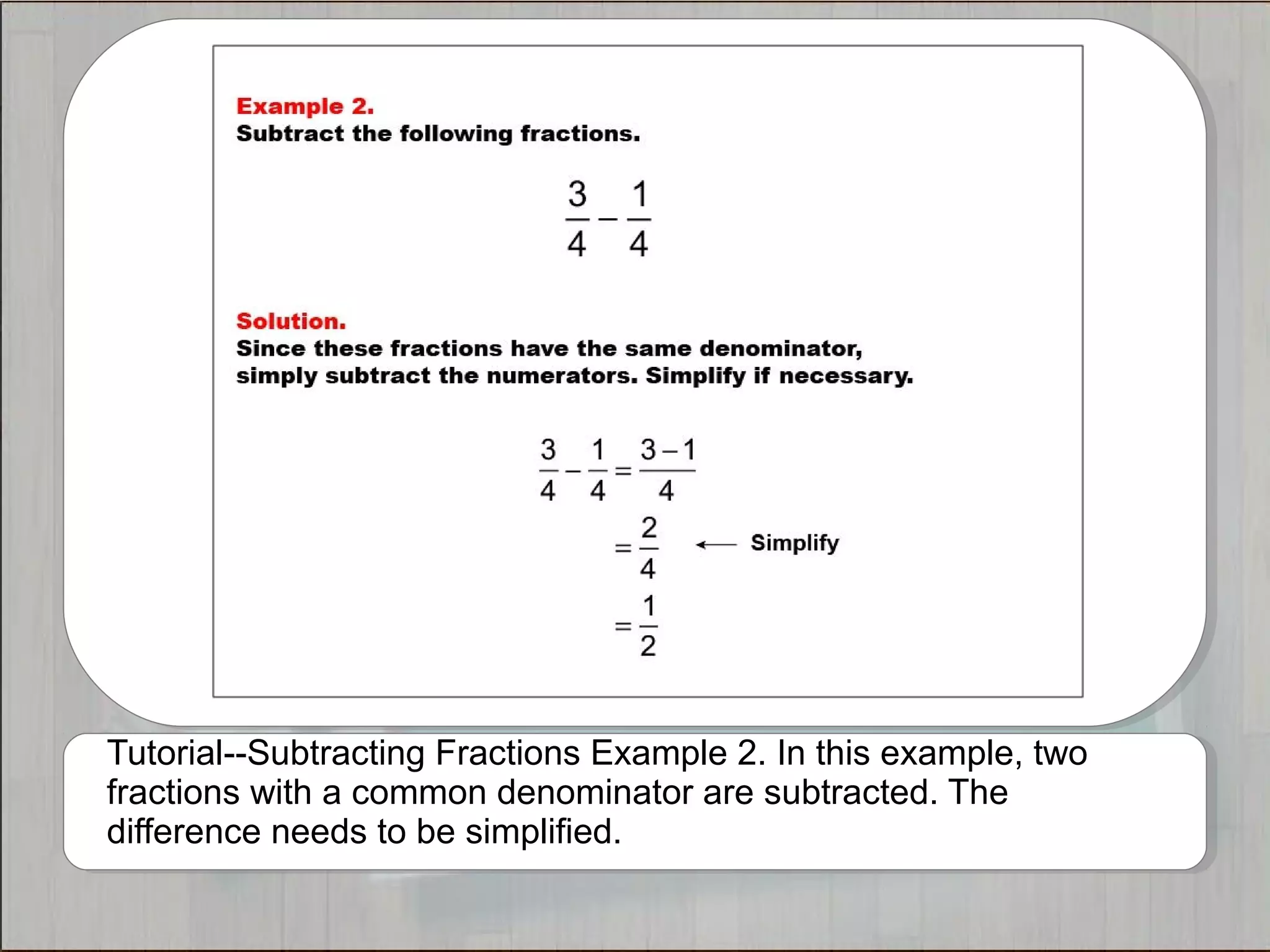 Tutorials -Subtracting Fractions | PPT