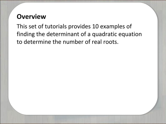 Tutorials: The Discriminant | PPT