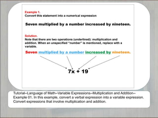 Tutorials--The Language of Math--Variable Expressions--Multiplication and Addition | PPT