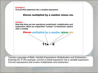 Tutorials--The Language of Math--Variable Expressions--Multiplication and Subtraction | PPT