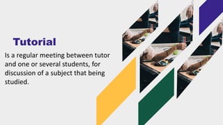 Tutorials and Seminars.pptx | Educational Assessment | Education