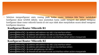 TUTORIAL STATIC ROUTING YANG MENGHUBUNGKAN 2 ROUTER MIKROTIK.pptx