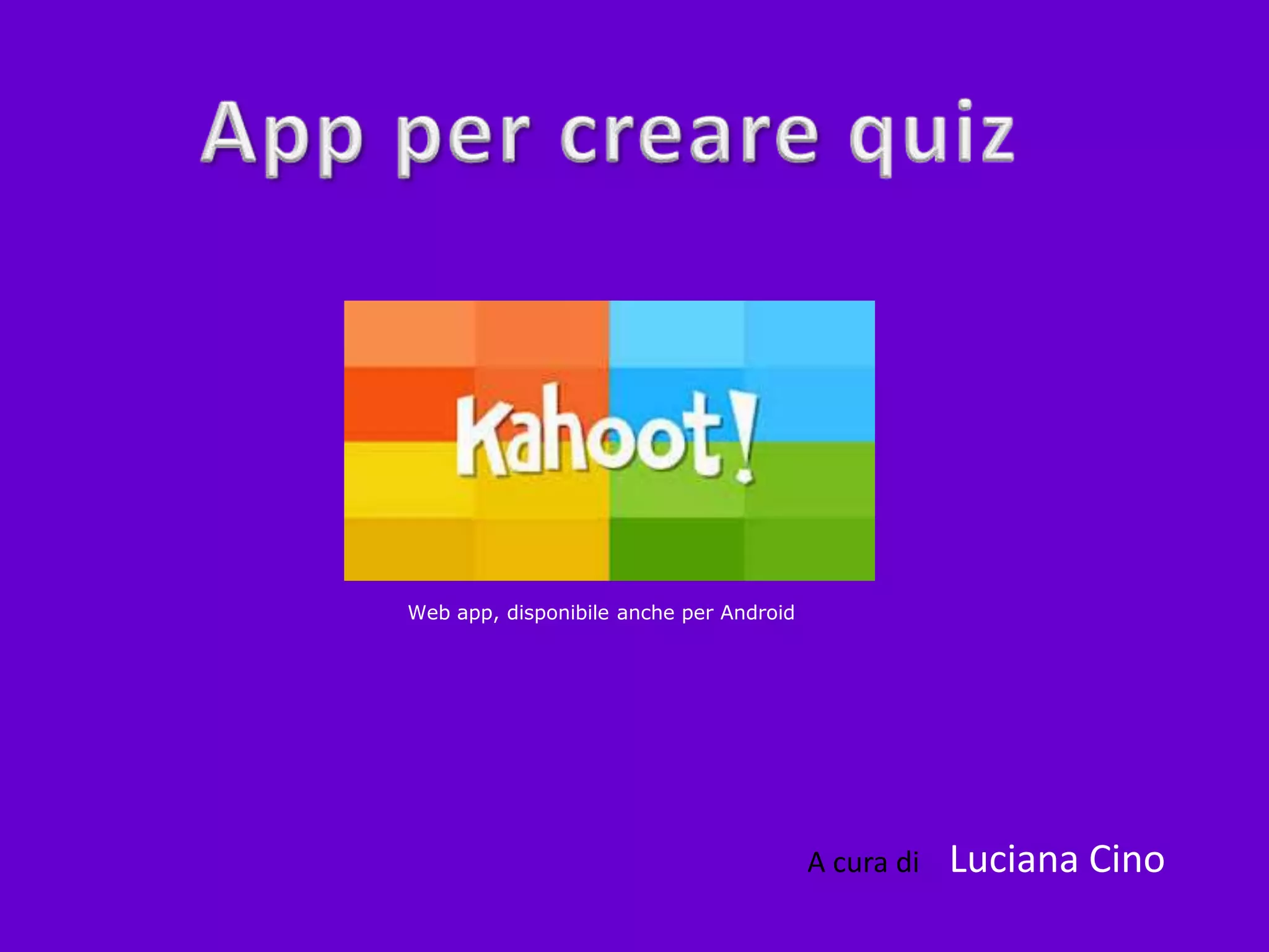 Tutorial su Kahoot | PPTX | Technology & Computing