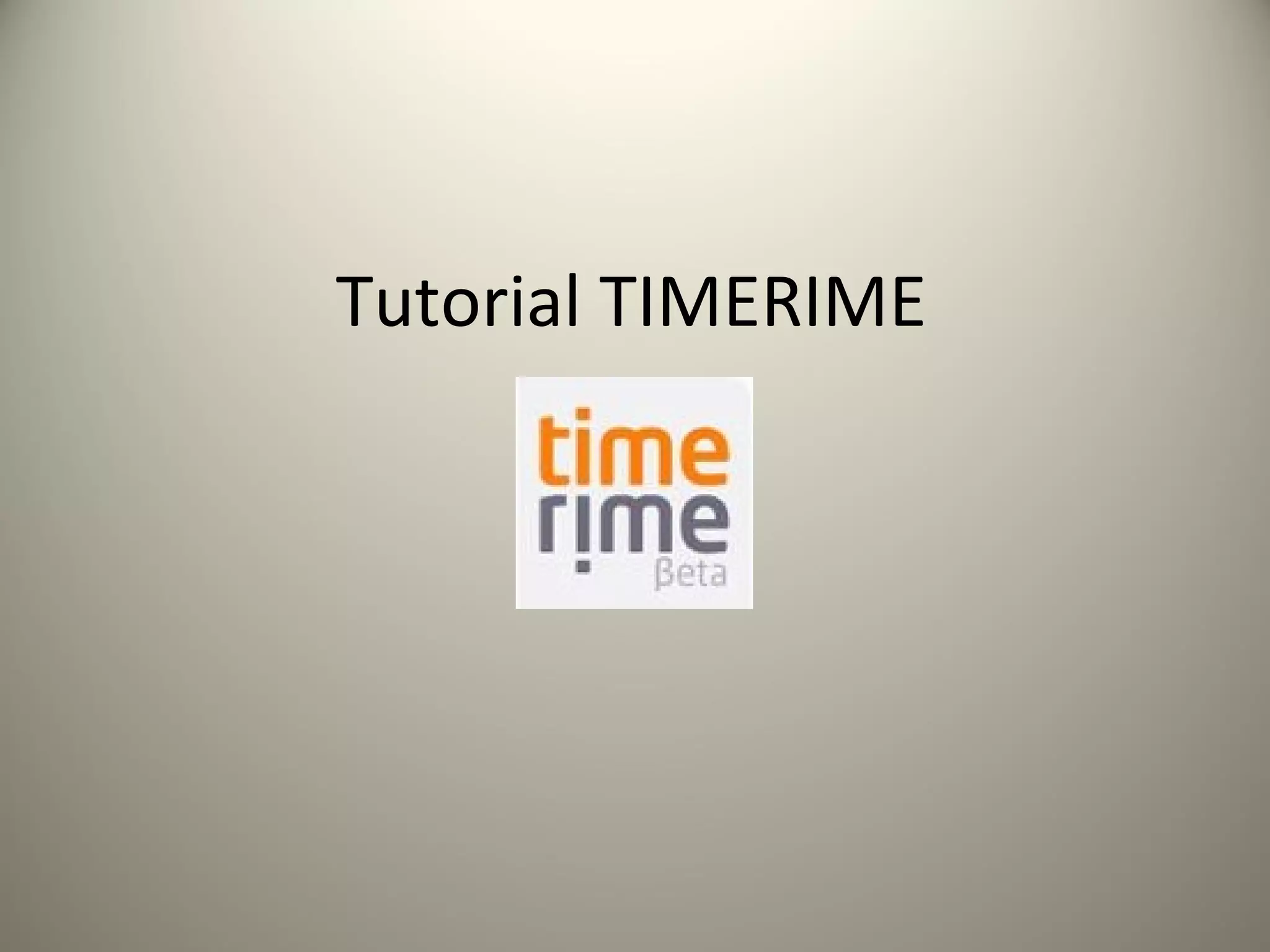 Tutorial timerime | PPT