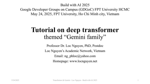Tutorial on deep transformer themed “Gemini family” | PPTX