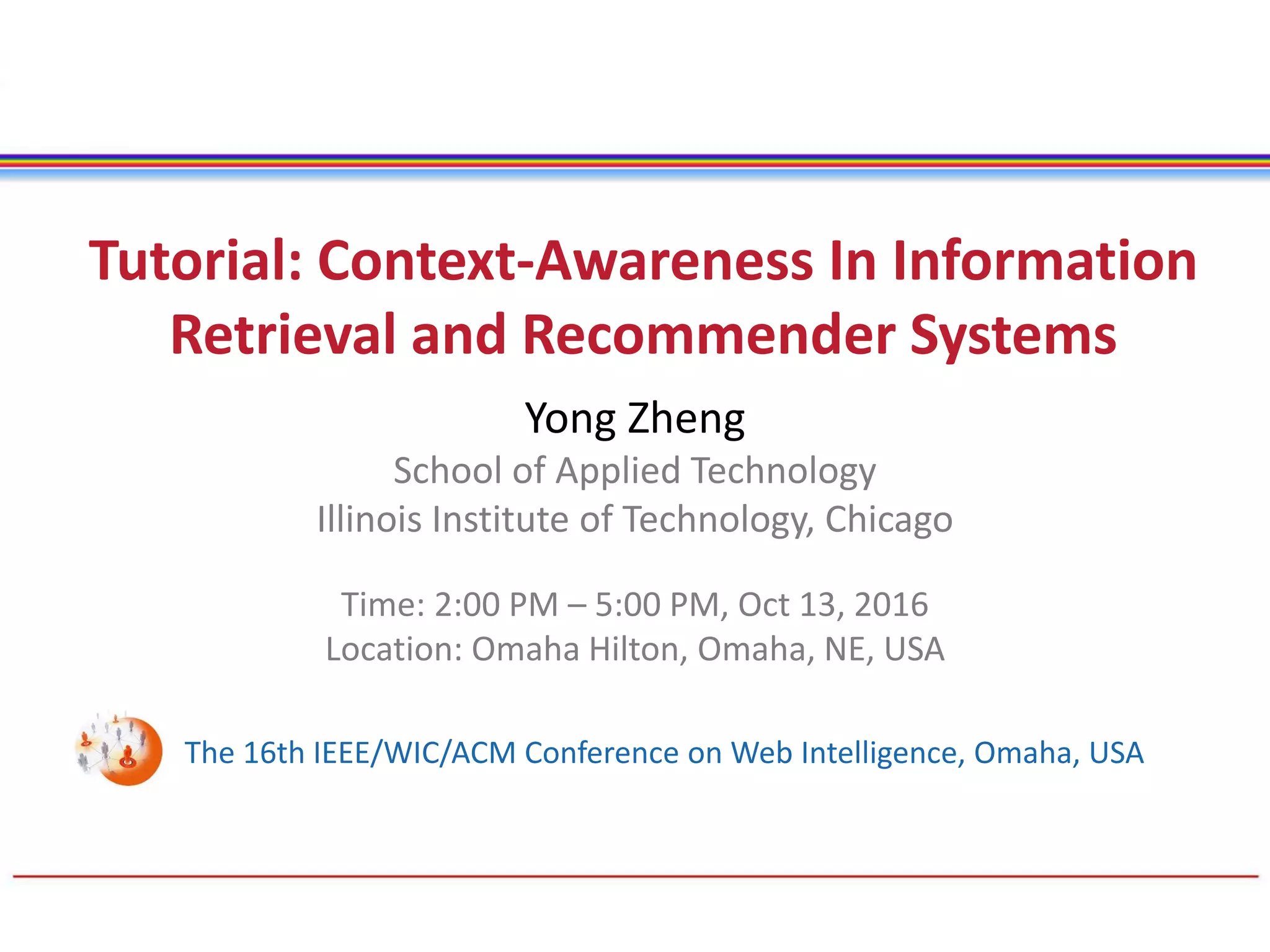 Tutorial: Context-awareness In Information Retrieval and Recommender Systems | PDF | Search ...