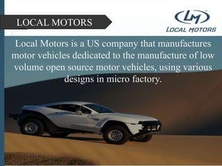 Tutorial work Local Motors / Disruptive Tech | PPT