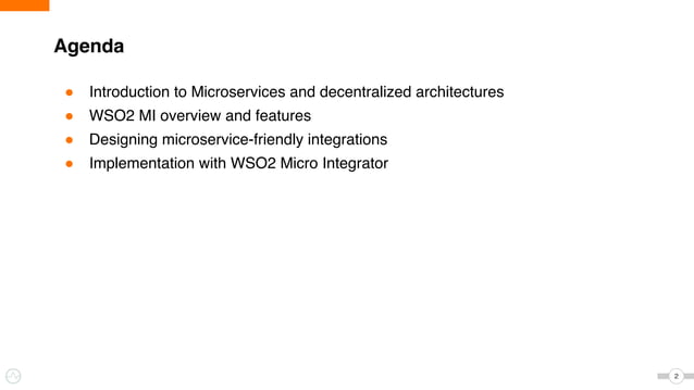 WSO2 Micro Integrator for Enterprise Integration in a Decentralized ...
