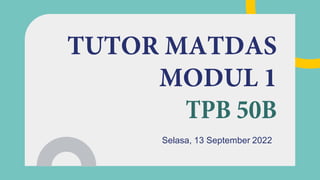 Tutor Matdas Modul 1.pdf