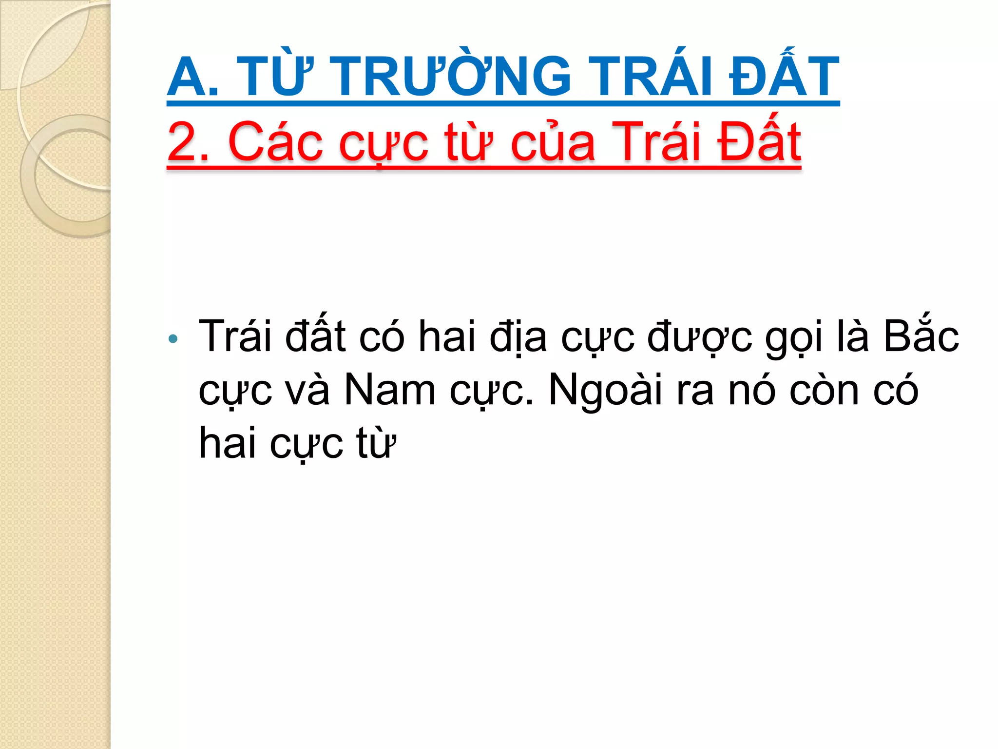 Tu truong trai dat va hien tuong bao tu | PPTX