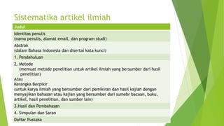 Struktur, Format, dan Sistematika Artikel Ilmiah.pptx