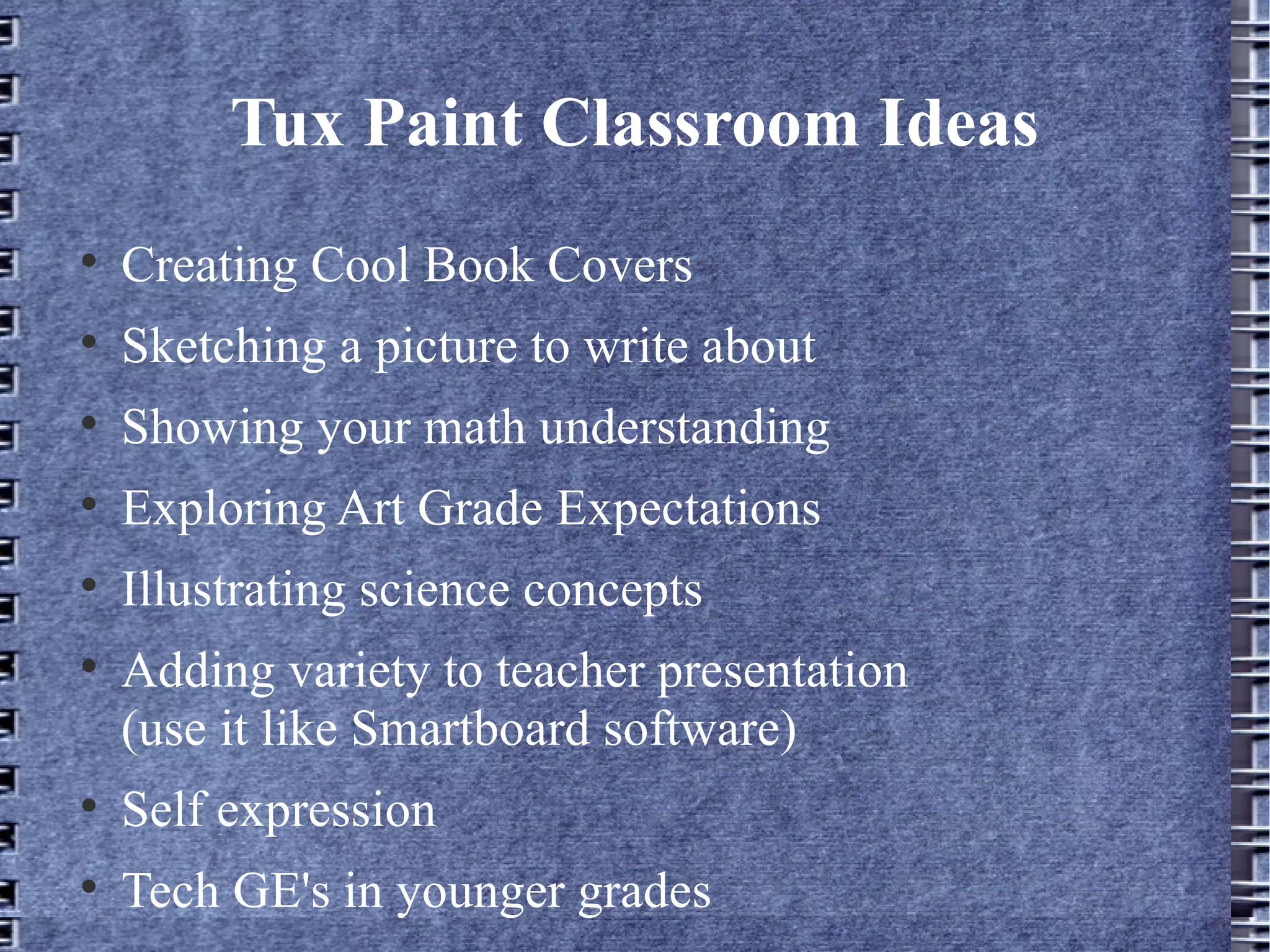 Turning Tux Paint into a Classroom Tool | PPT
