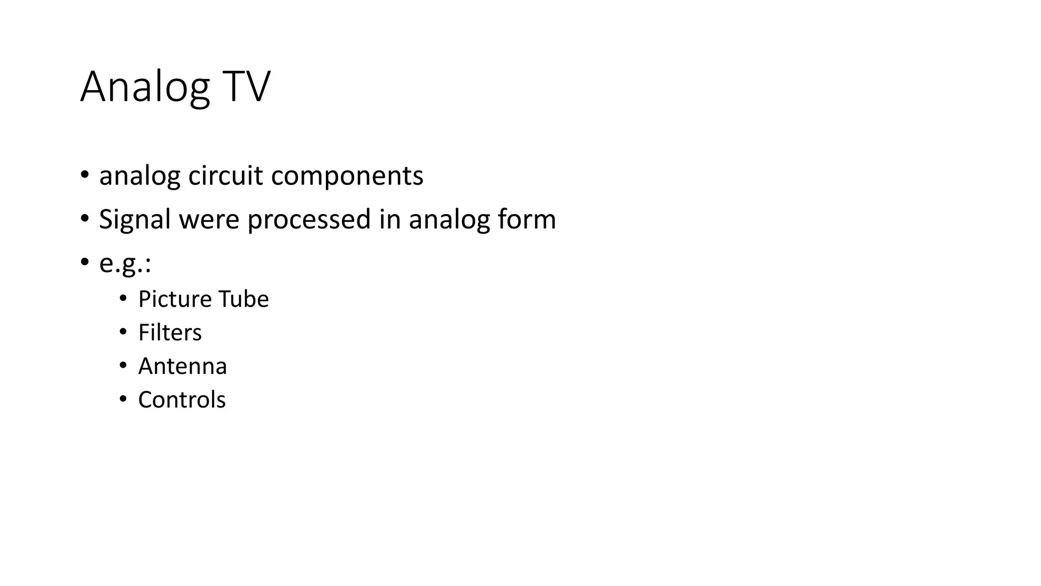 TV (Television) A Brief Depiction of the internal Mechanism | PPTX