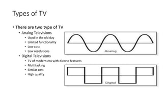 TV (Television) A Brief Depiction of the internal Mechanism | PPTX