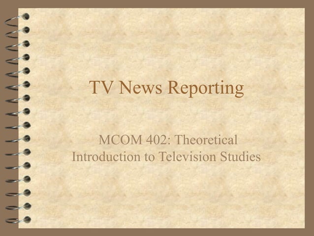 Tv news-reporting | PPT