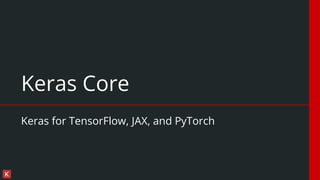 Keras_Core_introduction.pptx