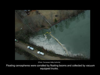 TVA Kingston Ash Pond Failure Photo Slide Show | PPT