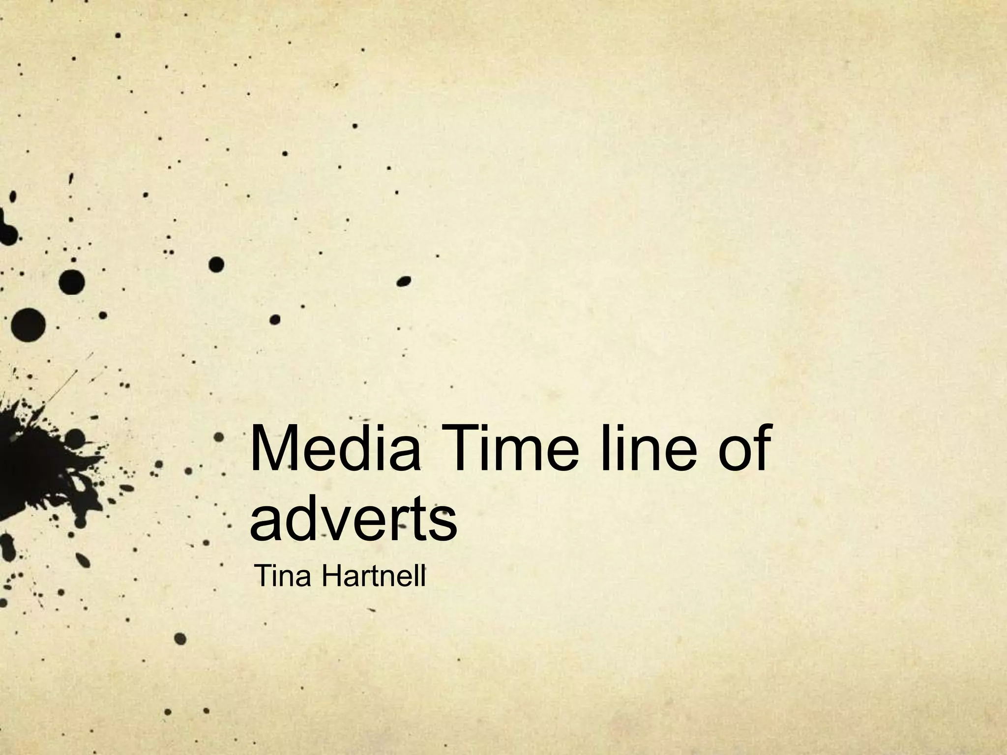 Tv advert timeline | PPT