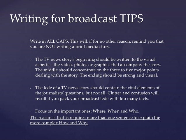 Writing For Broadcast Journalism
