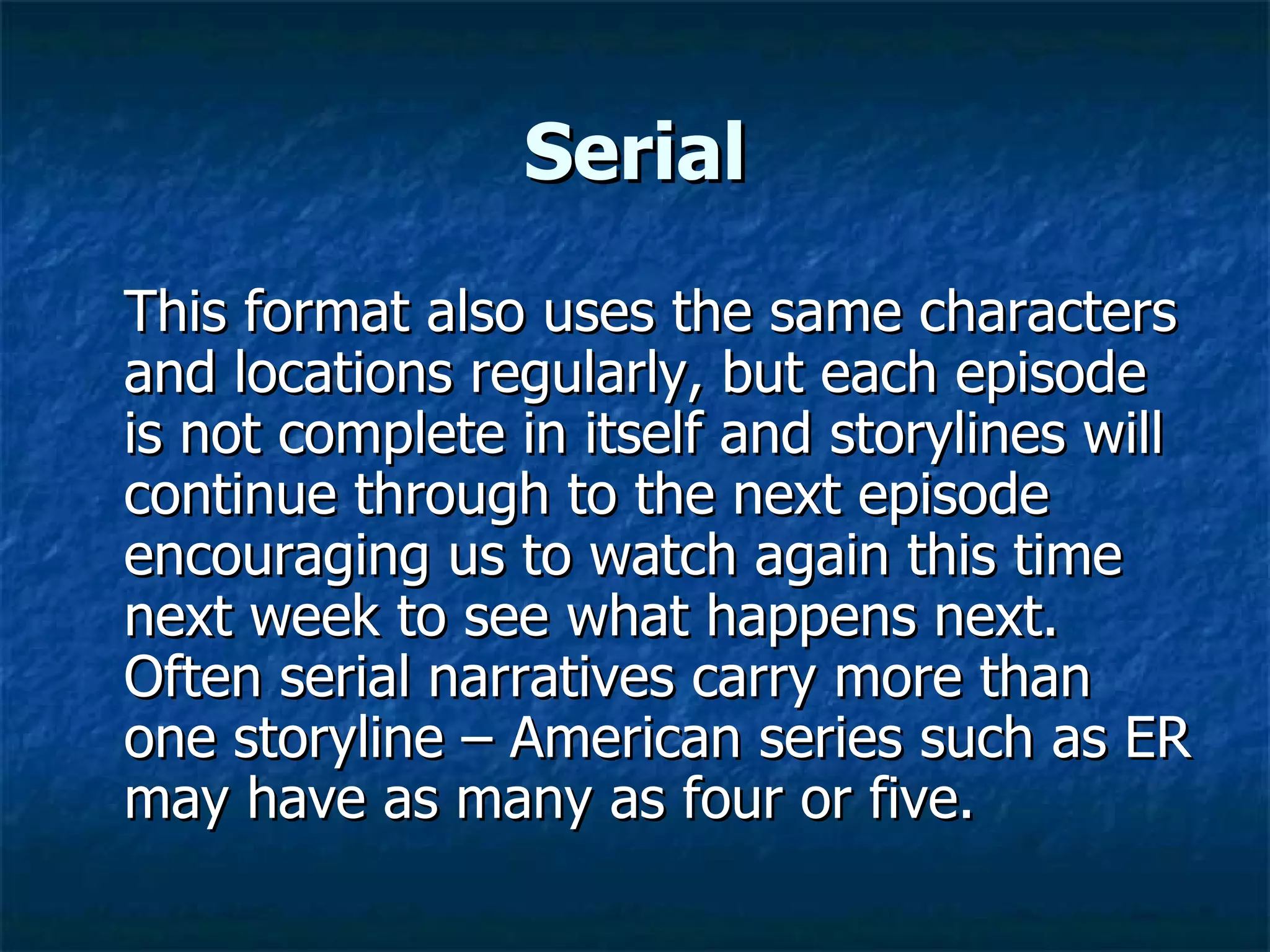Tv Drama Formats | PPT