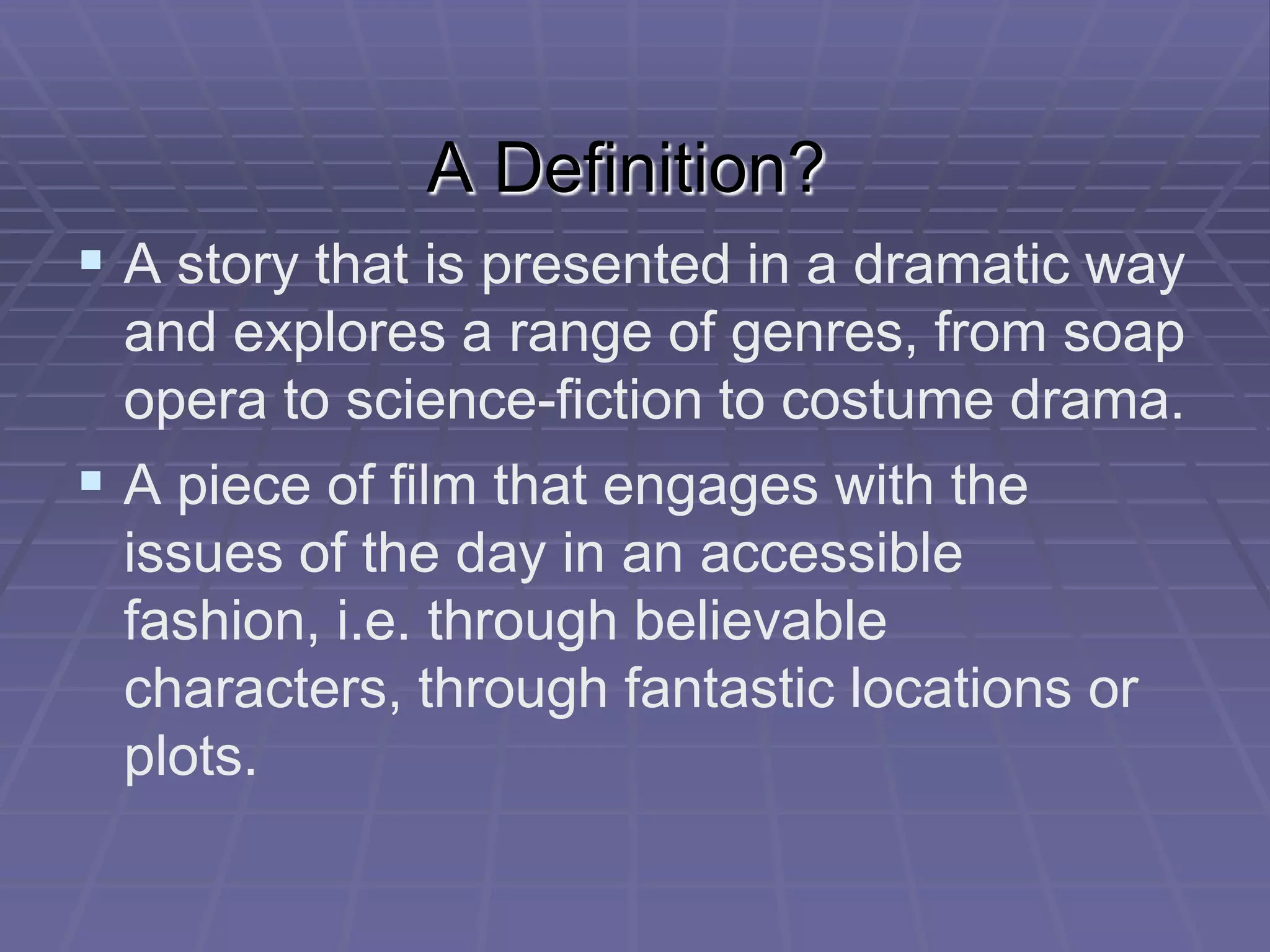 Tv drama intro lesson | PPTX | Drama | Genres