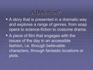 Tv drama intro lesson | PPTX | Drama | Genres