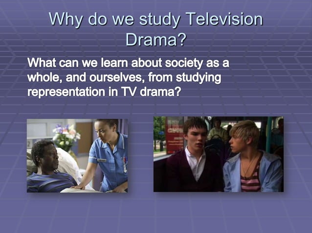 Tv drama intro lesson | PPTX | Drama | Genres