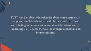 Unlocking Potential Through TVET - Technical & Vocational Education ...