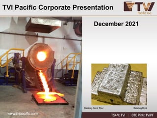 TVI Pacific Corporate Presentation 06.12.2021