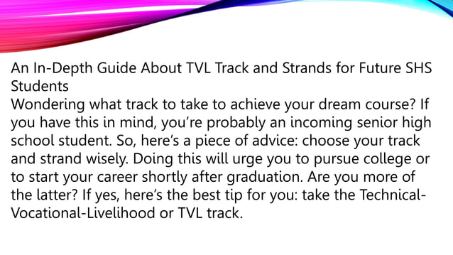 An In-Depth Guide About TVL Track and Strands for Future SHS ...