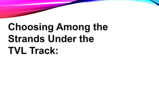 An In-Depth Guide About TVL Track and Strands for Future SHS ...