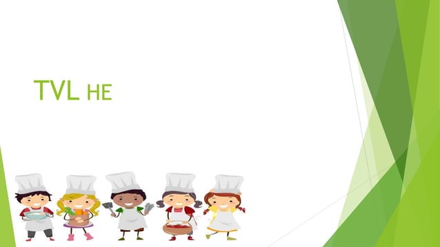 TVL-HE.pptx | Vocational Training | Careers