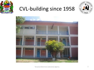 Tanzania veterinary laboratory agency (TVLA): Strengths and experiences ...