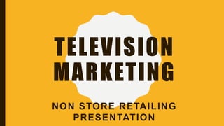 Tv marketing/ Teleshopping | PPTX
