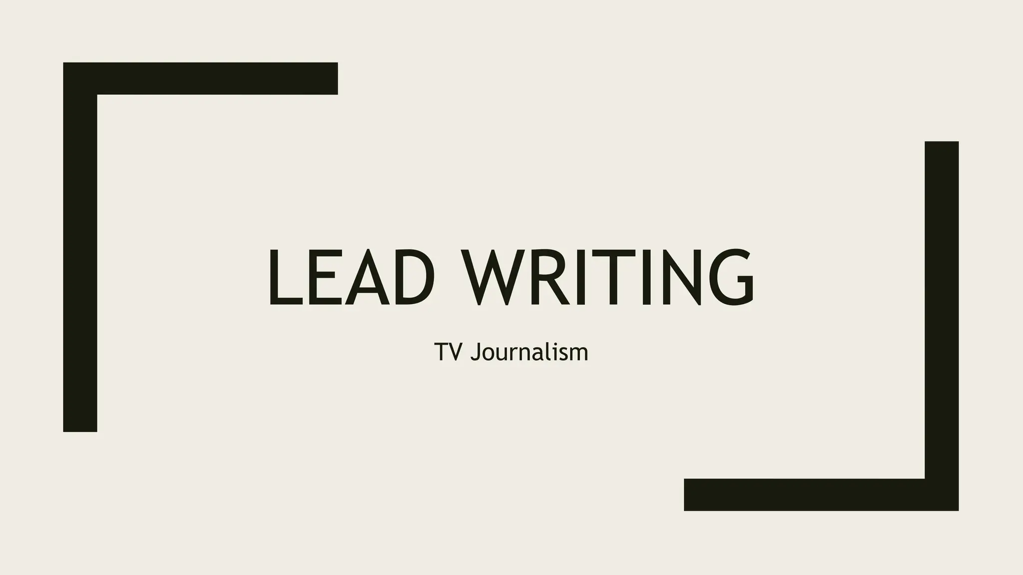 TV NEWS LEAD WRITING .pptx