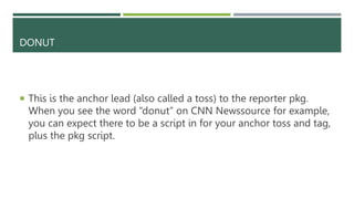 TV NEWS STORY FORMS.pptx