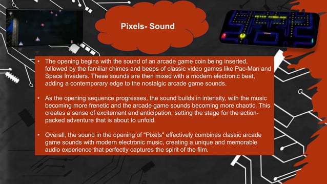 Pixels 2015- Opening Sequence Analysis | PPTX