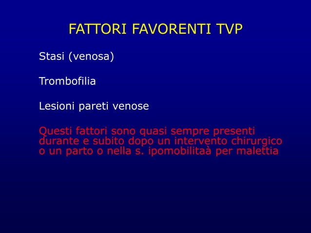 TROMBOSI VENOSA PROFONDA TVP LEZIONE MEDICINA INTERNA ROBERTO LEO 2019 ...