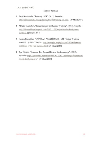 LAN Switching, Mengenal Trunk, VTP, dan STP | DOCX