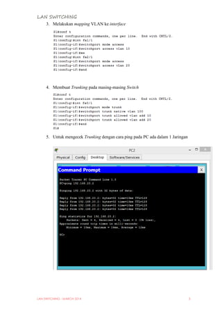 LAN Switching, Mengenal Trunk, VTP, dan STP | DOCX