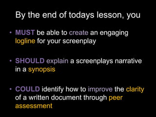 Tv script loglines, synopsis and treatment | PPTX
