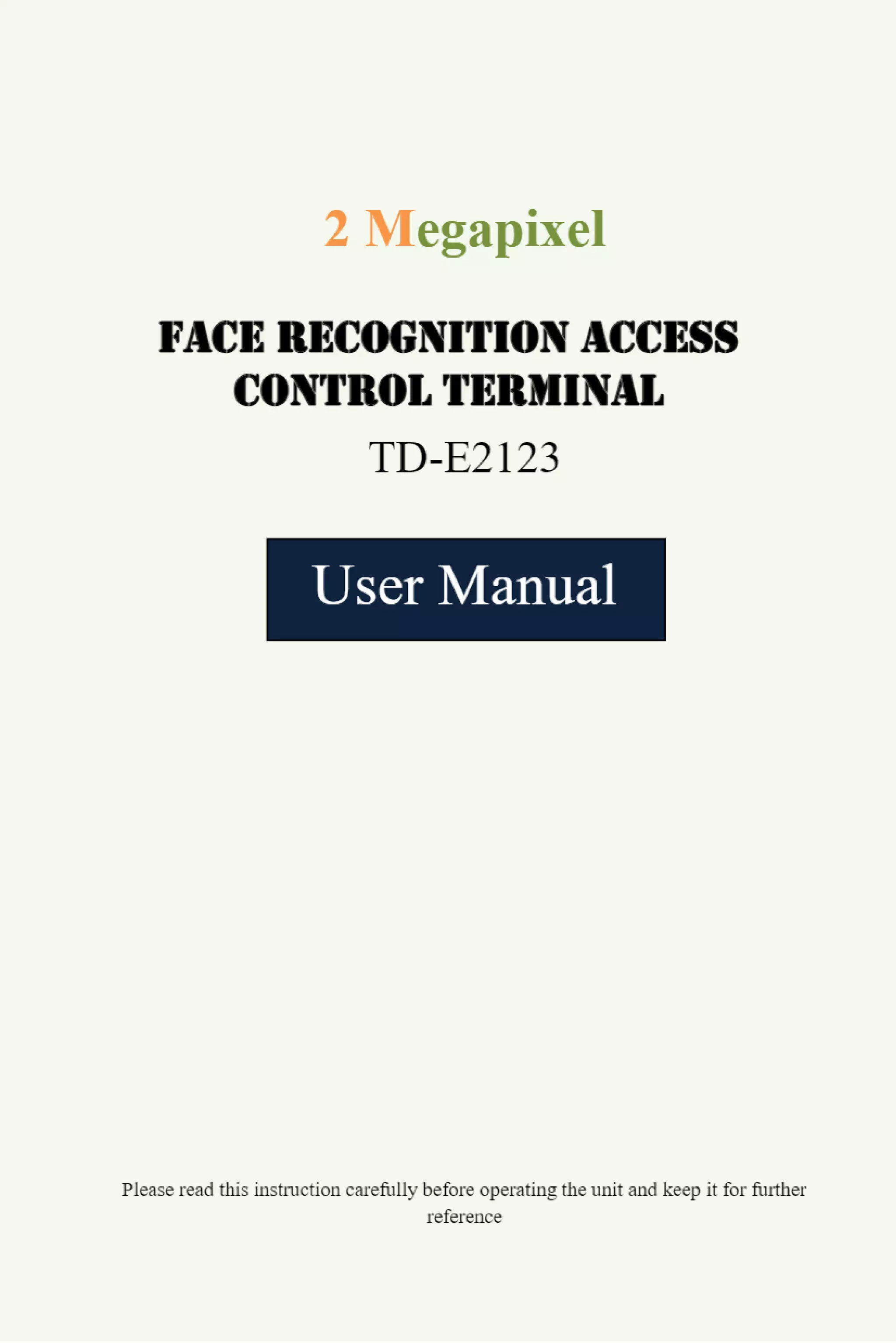 TVT DIGITAL TECHNOLOGY TD-E2123 Face Recognition Access Control ...