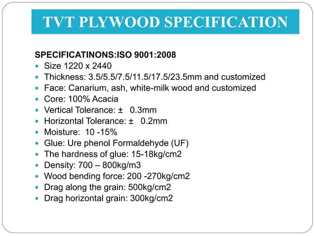 Tvt plywood manufacturing process | PPTX