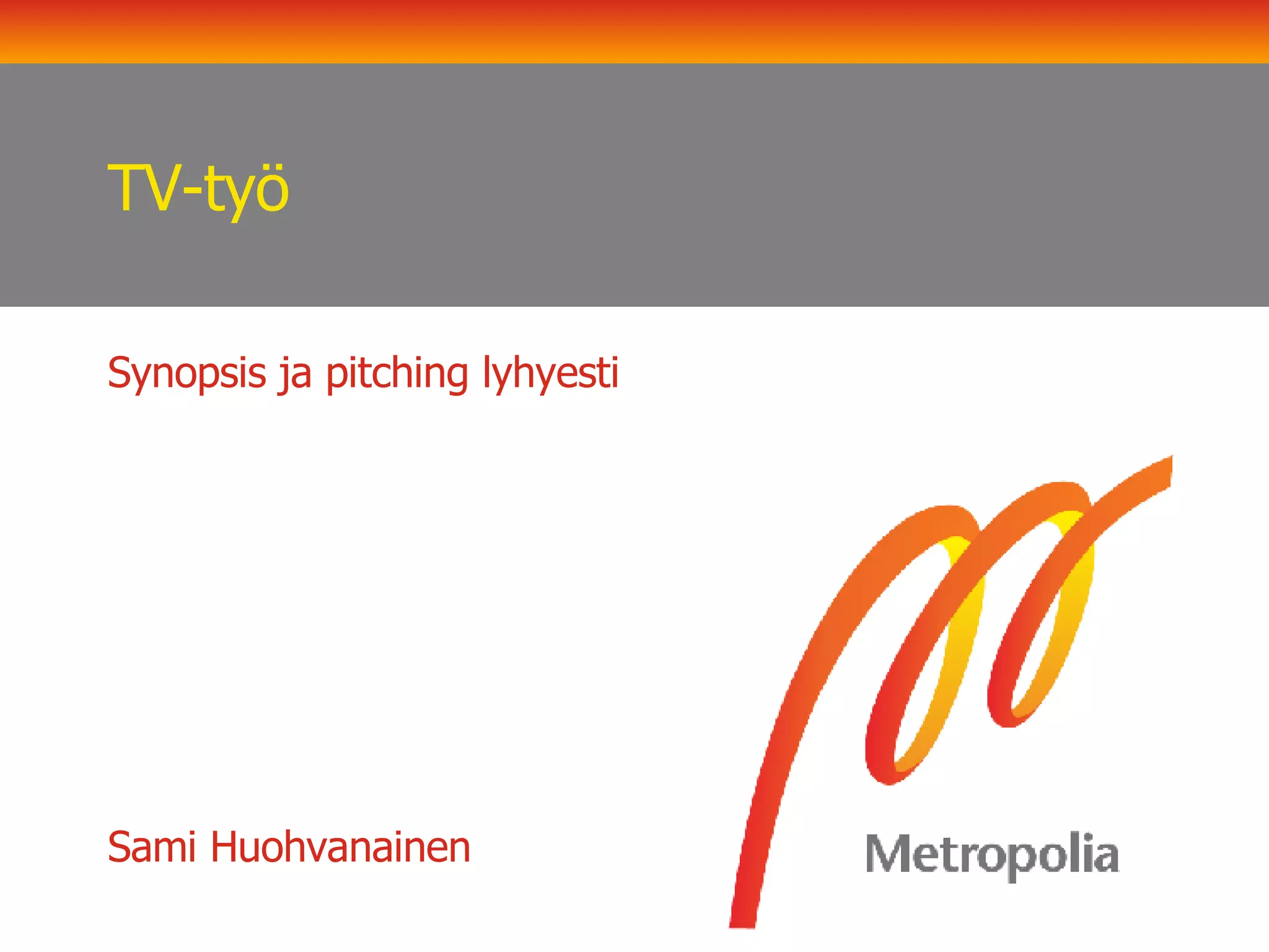 TV_TYO_Synopsis | PPT