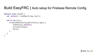 Firebase Remote Config + Kotlin = EasyFRC | PPT